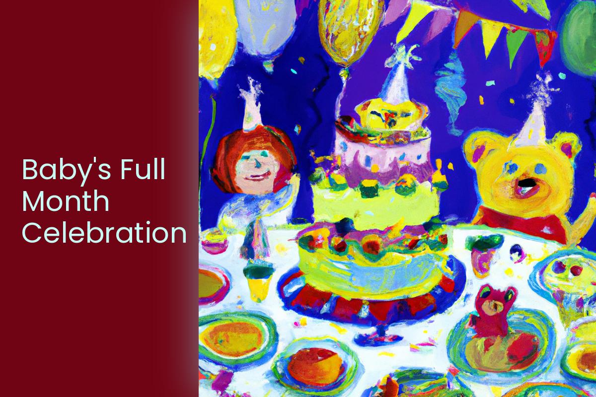 How To Plan Your Baby's Full Month Celebration | Singapore Catering Company