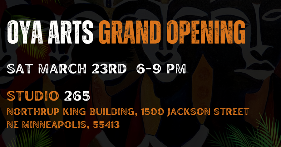 Oya Arts Grand Opening | MPLSART.COM
