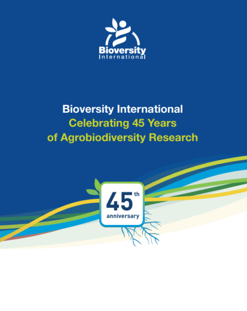 Bioversity International celebrating 45 years of agrobiodiversity ...
