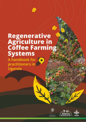 Regenerative agriculture in coffee farming systems: A handbook for practitioners in Uganda - CGIAR