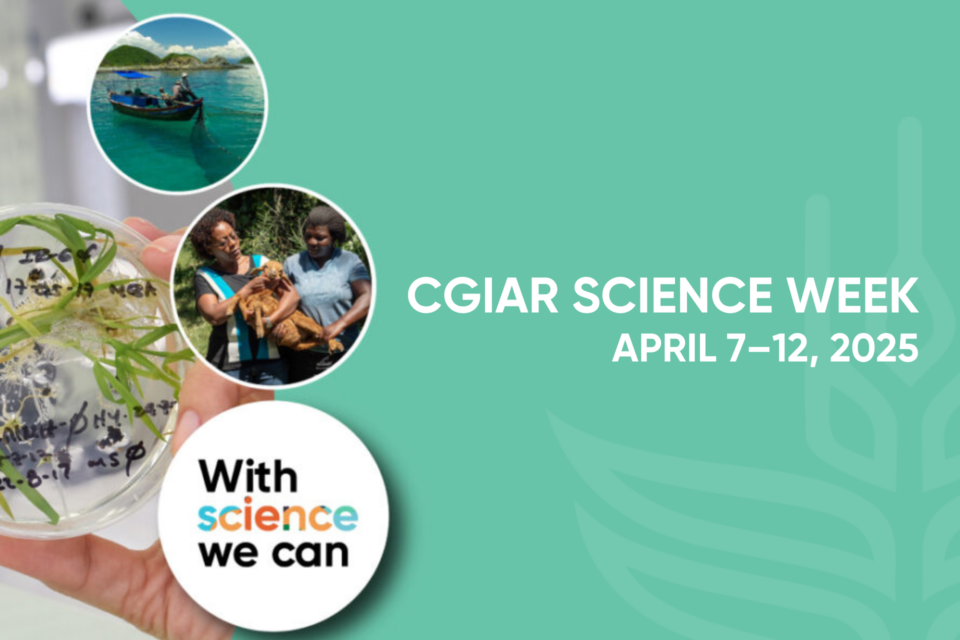 April 2025: New Dates for CGIAR Science Week - CGIAR