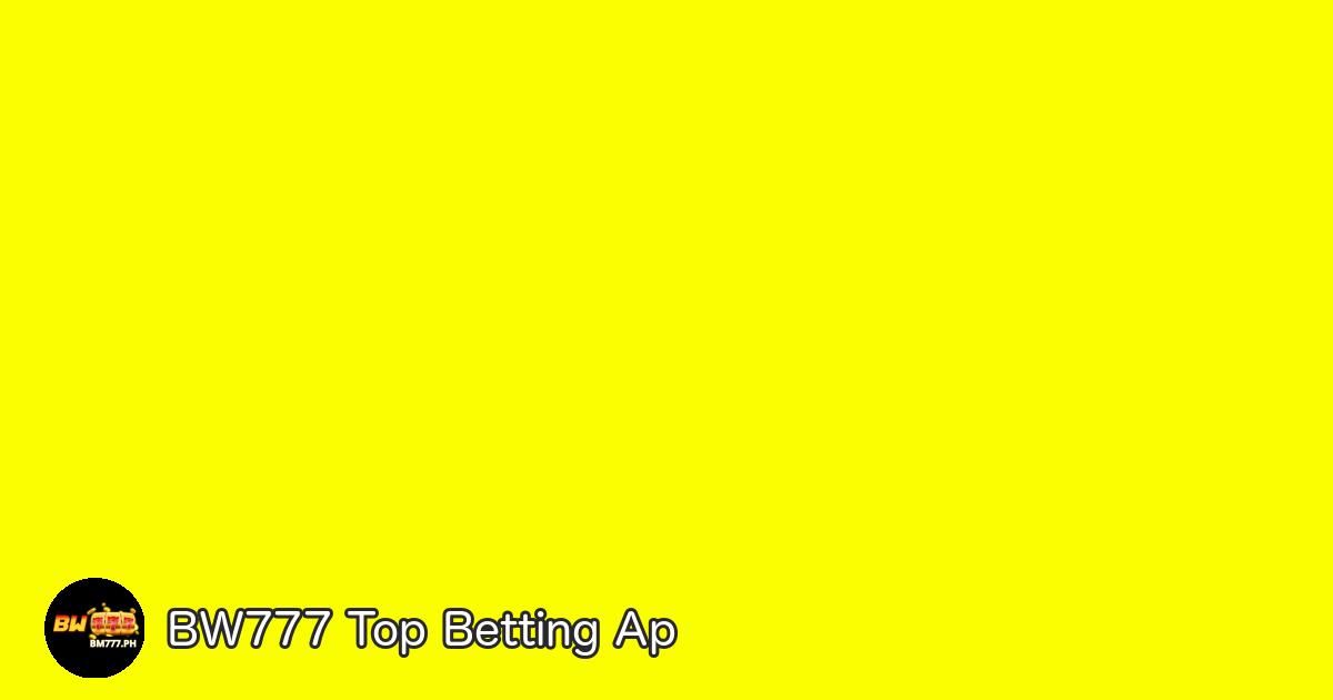 BW777 Top Betting App | chichi-pui（ちちぷい）AI画像専用の投稿＆生成サイト