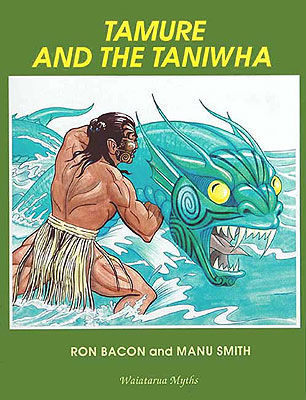A Tamure Me Te Taniwha (Waiatarua Myths)