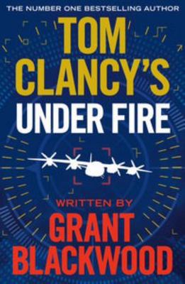 Tom Clancy Under Fire (Jack Ryan Series #1) By Tom Clancy,, 49% OFF