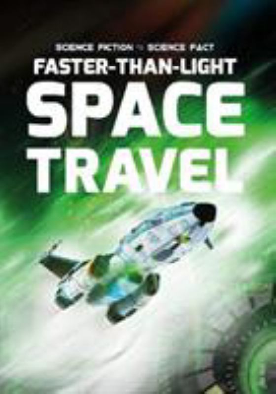 Faster-Than-Light Space Travel