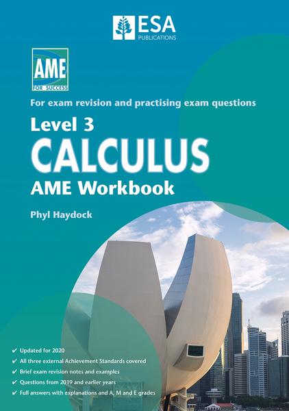 AME NCEA Level 3 Calculus Workbook 2020