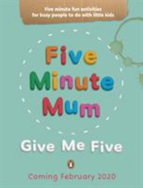 Give Me Five - Five Minute, Easy, Fun Games for Busy People to Do with ...