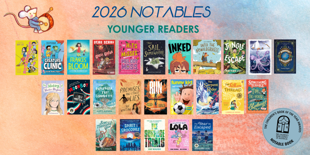 CBCA Notables 2026 Book of the Year: Younger Readers - The Book Cow
