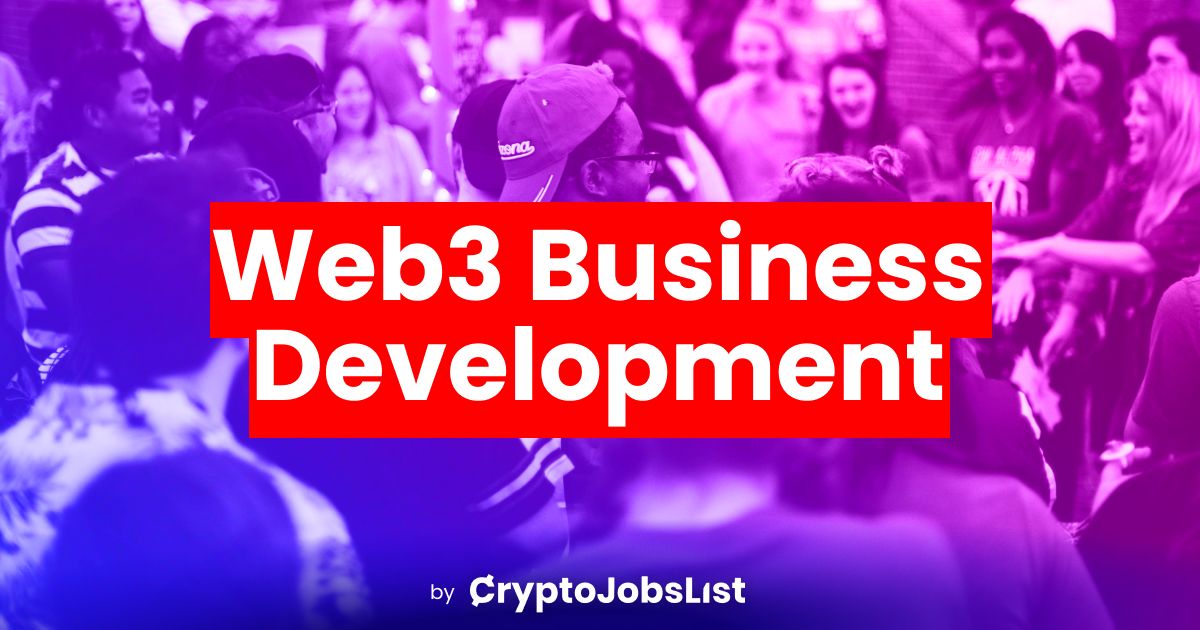 How to Become a Successful Web3 Business Developer in 2025