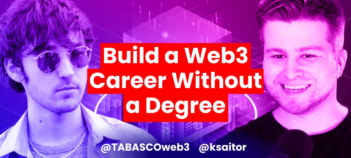 Building a Successful Web3 Career at a Young Age or Without a Degree ...