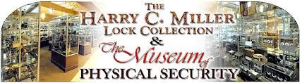 The Museum of Physical Security (Including the collections of Harry C ...