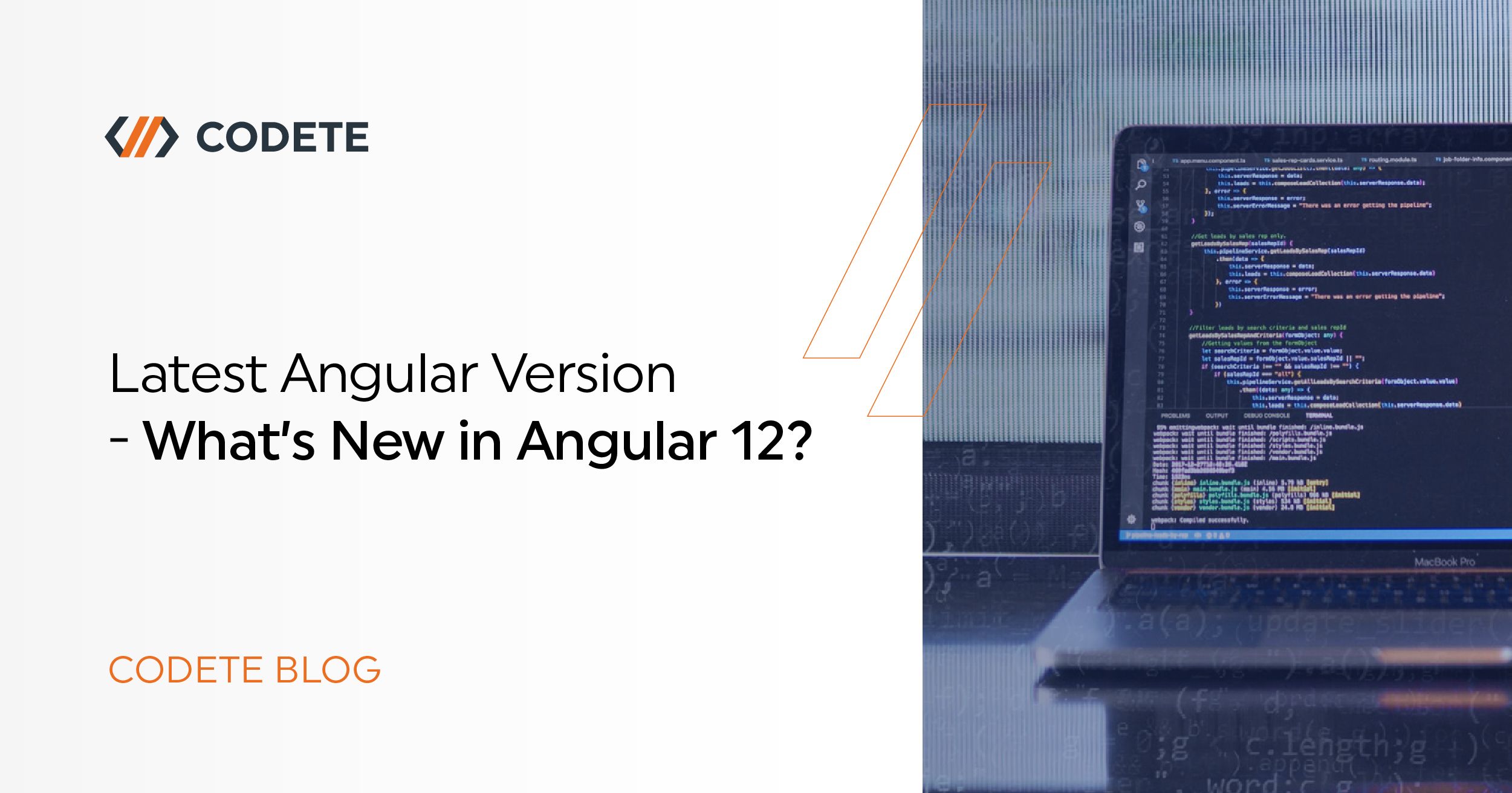 What Are New In Angular 12 Version Codete Blog