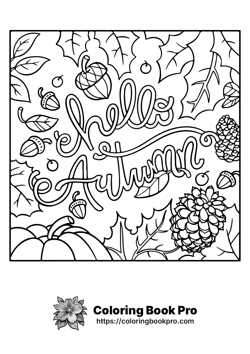 Hello Autumn Coloring Page - Free Printable - messages 405