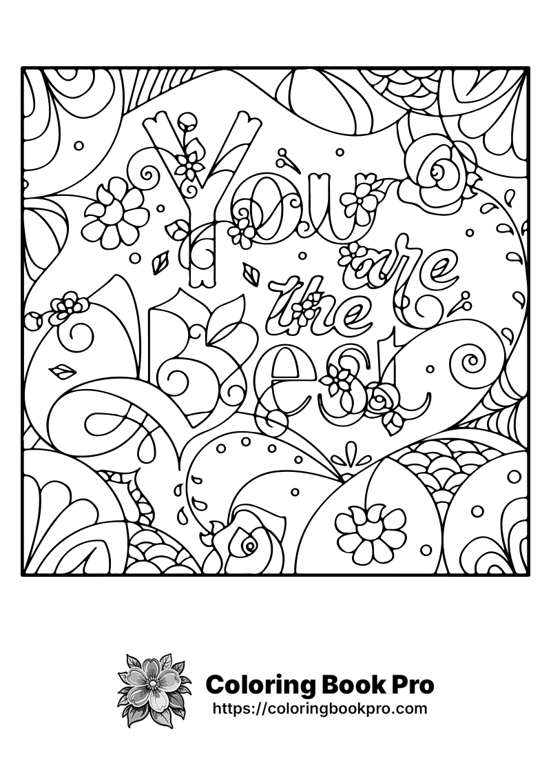 A coloring page that says you are the best | messages_457 | Messages ...