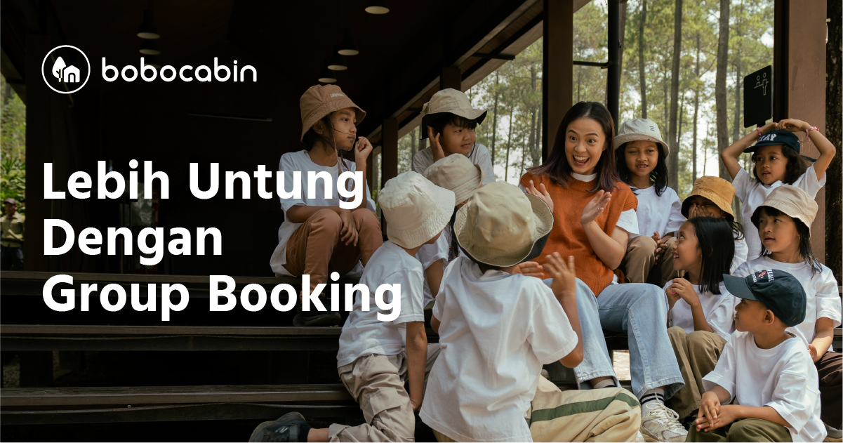 Paket Outing Bobocabin Sesuai Kebutuhan dan Harga Terbaik