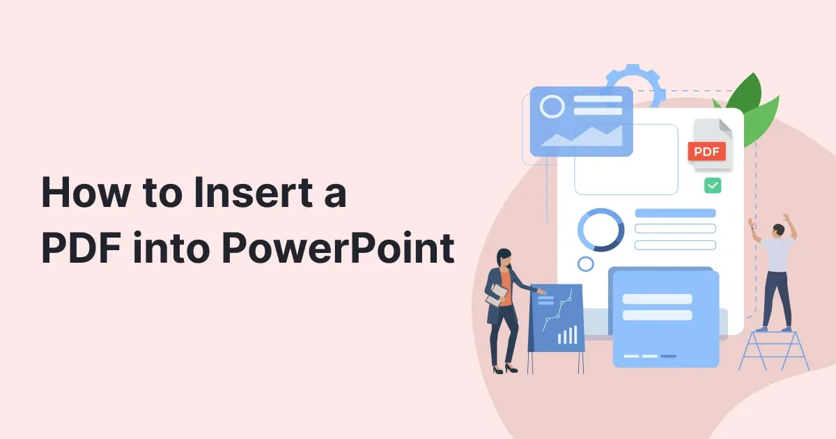 A Comprehensive Guide of How to insert a PDF into Powerpoint
