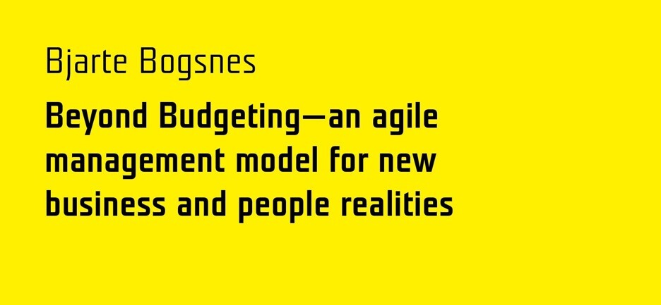 Beyond Budgeting - The Adaptive And Agile… | Corporate Rebels