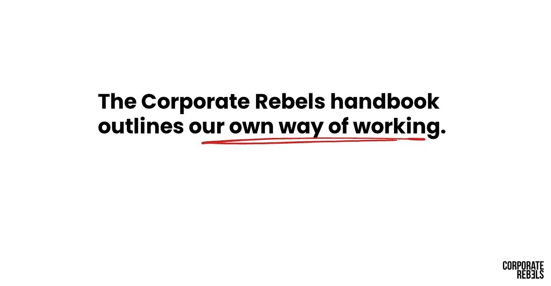 The Corporate Rebels Handbook - How We Handle… | Corporate Rebels