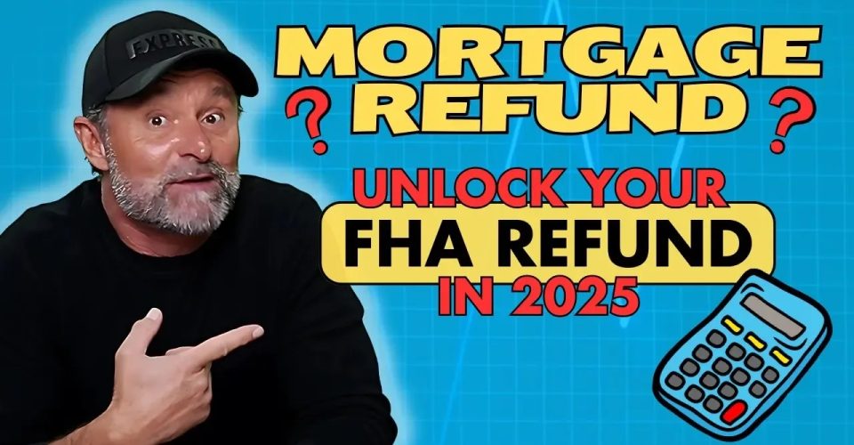 FHA MIP Refund Chart 2025