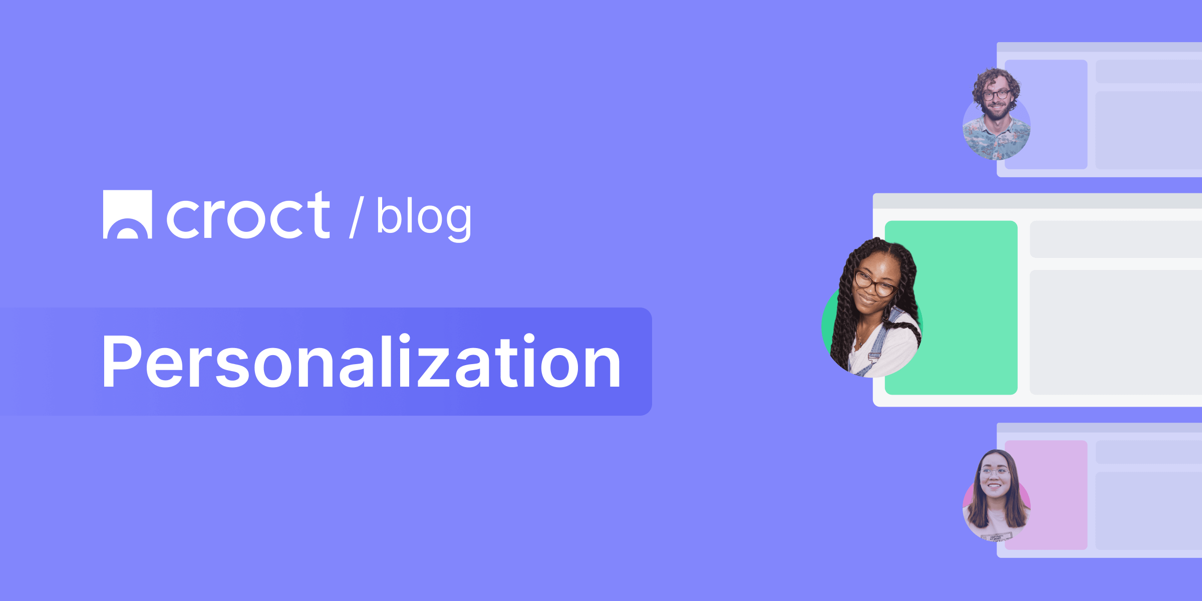 Personalization | Croct Blog