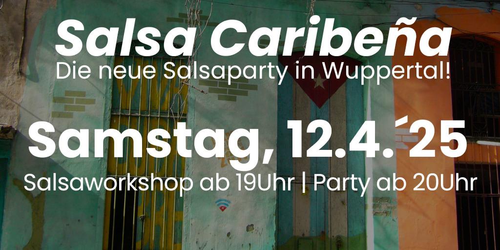Salsa Caribena - die Salsaparty in Wuppertal - Danceflavors
