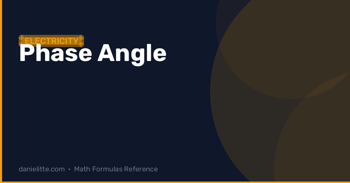 Phase Angle Formula – Calculate AC Circuit Shift | Danielitte :: Danielitte