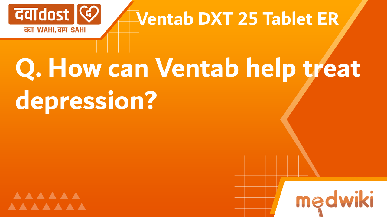 Ventab DXT 25 Tablet ER - Intas Pharmaceuticals Ltd | Buy generic ...