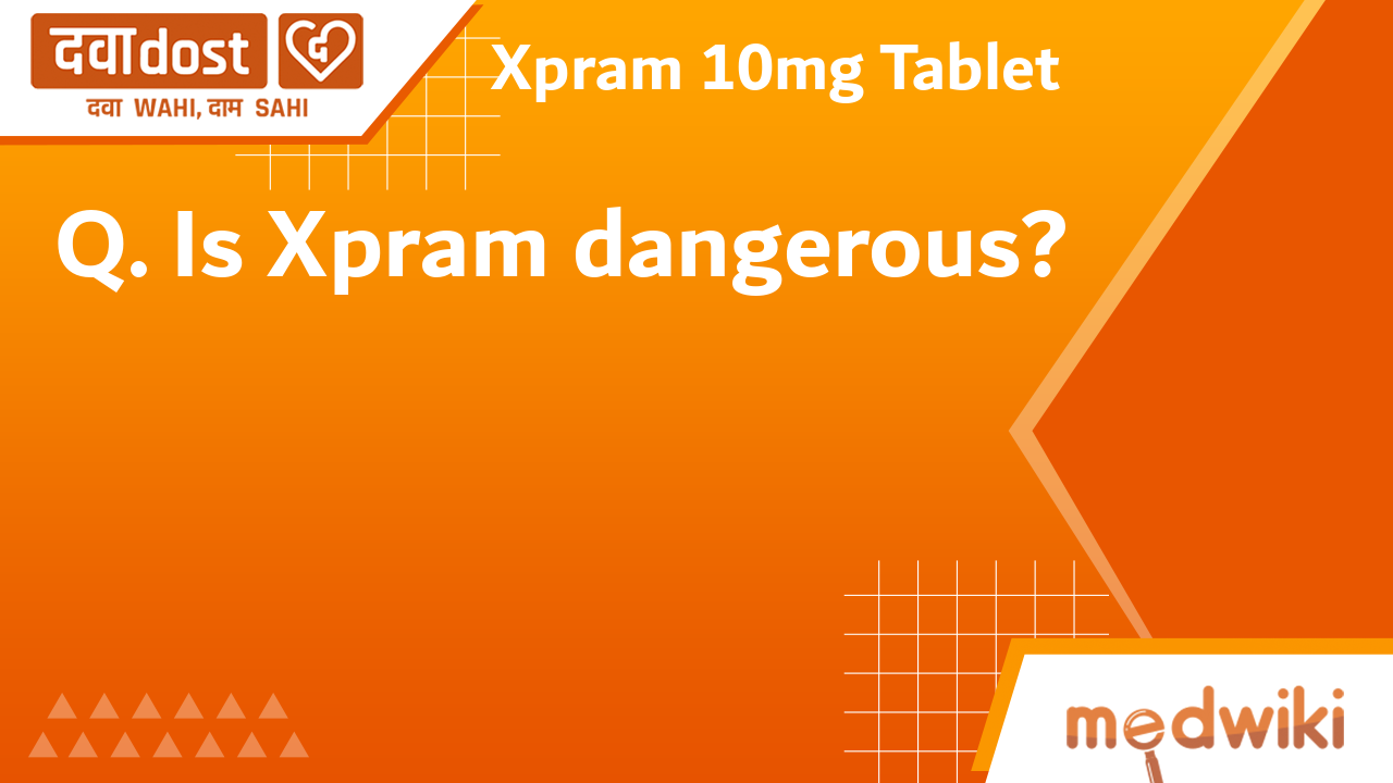 Xpram 10mg Tablet - Nukind Healthcare Pvt Ltd | Buy generic medicines ...