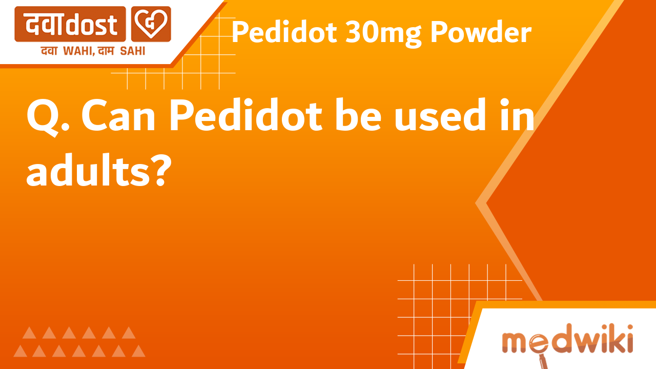 Pedidot 30mg Powder - Elder Pharmaceuticals Ltd | Buy generic medicines ...
