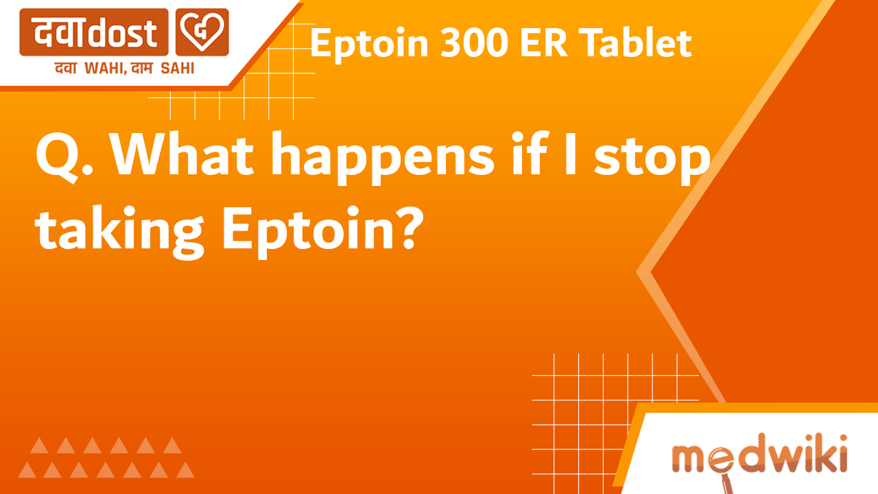 Eptoin 300mg Tablet ER 30s - Abbott | Buy generic medicines at best ...