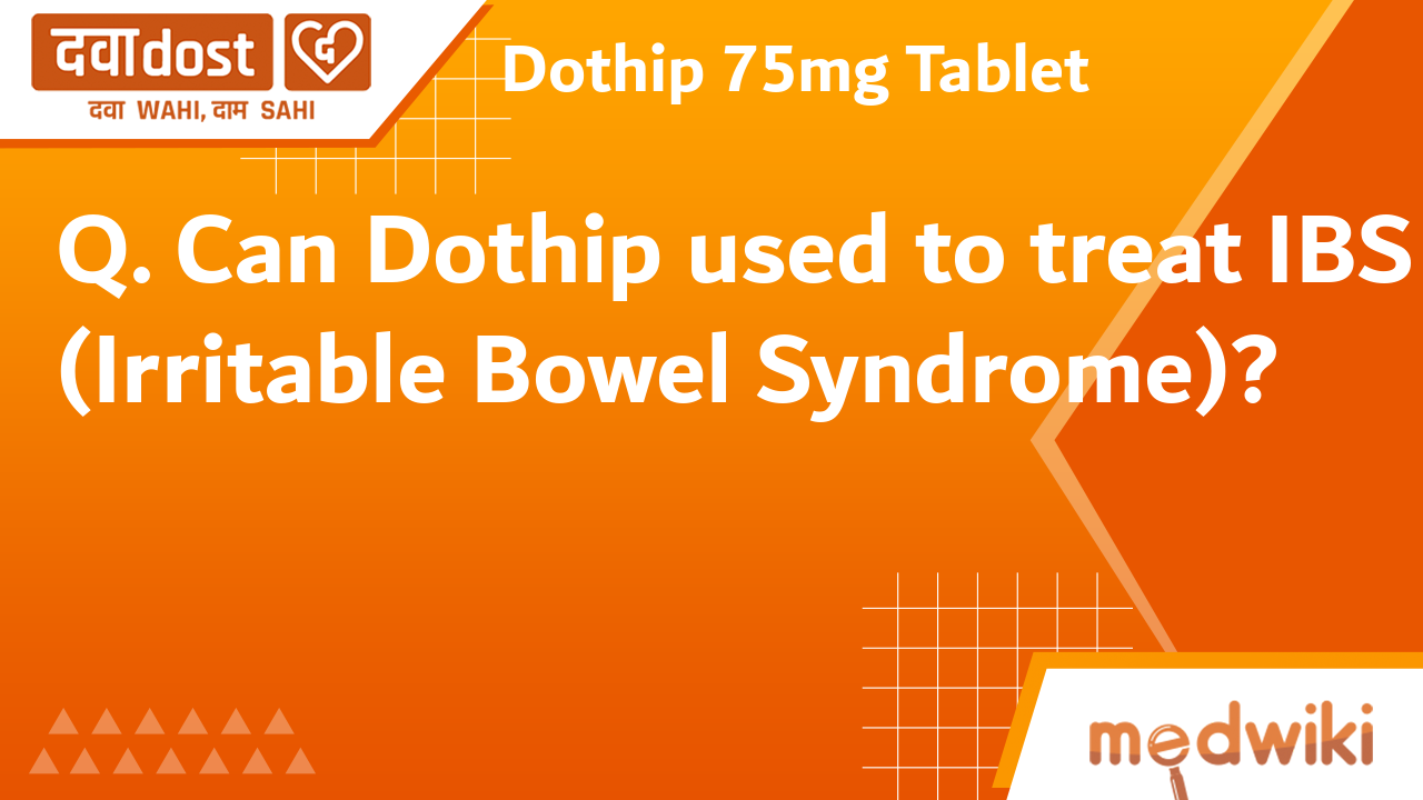 Dothip 75mg Tablet 10s - Micro Labs Ltd | Buy generic medicines at best ...