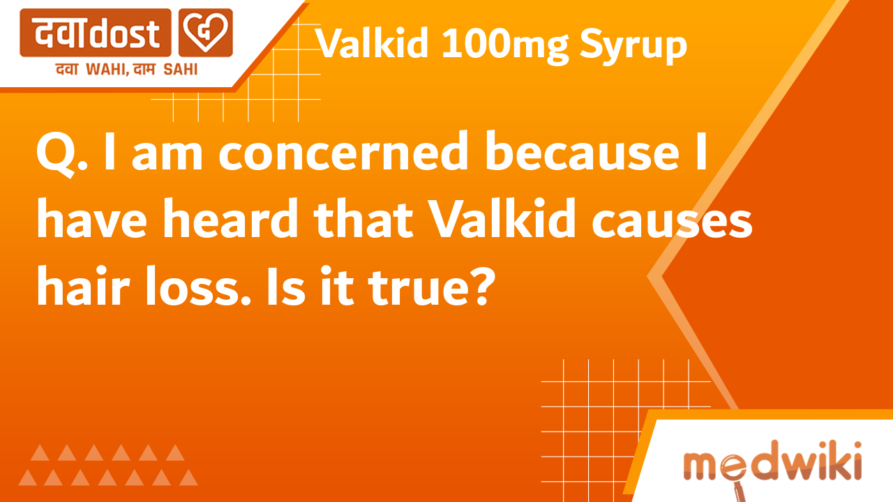 Valkid 100mg Syrup - Sunrise Remedies Pvt Ltd | Buy generic medicines ...