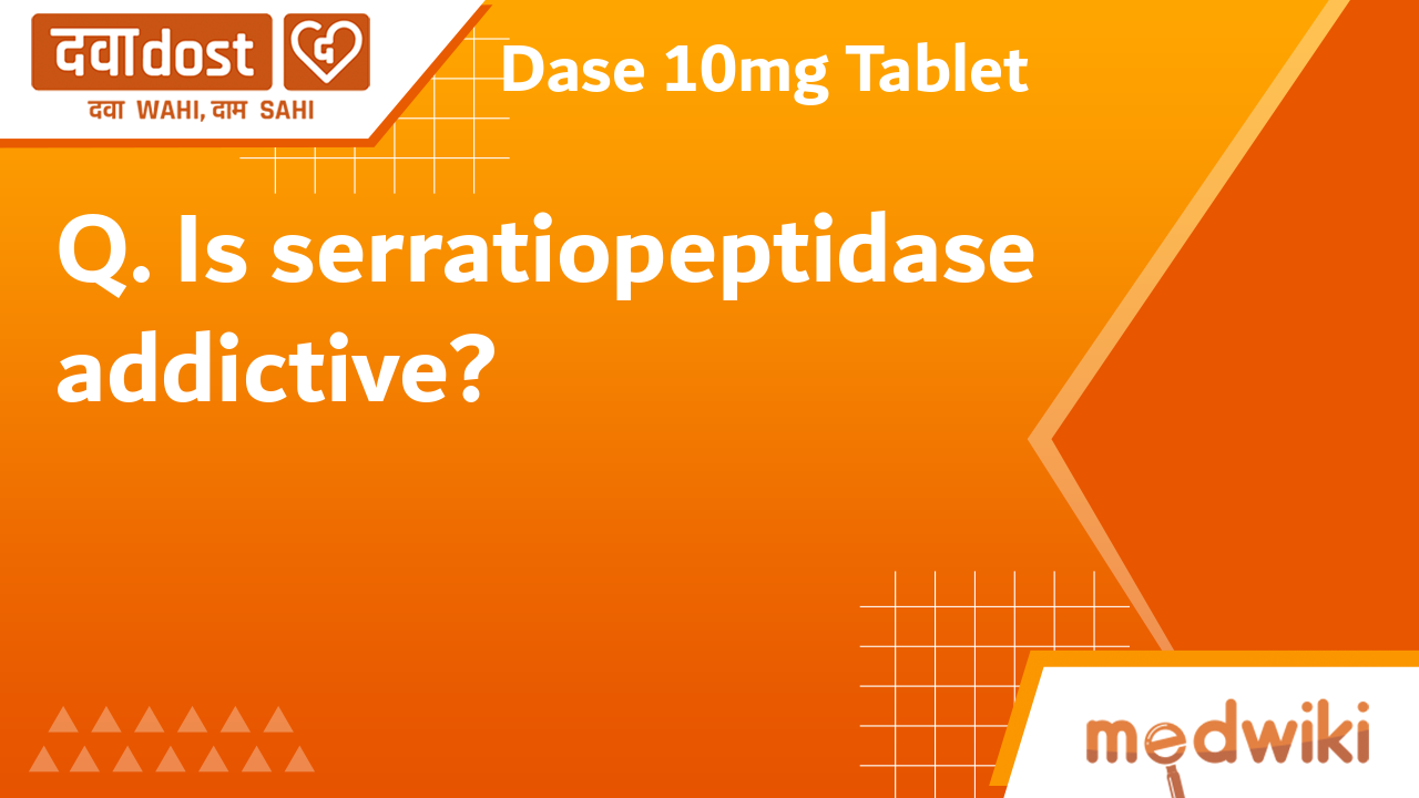 Dase 10mg Tablet 10s - Sumac Pharma Pvt Ltd | Buy generic medicines at ...