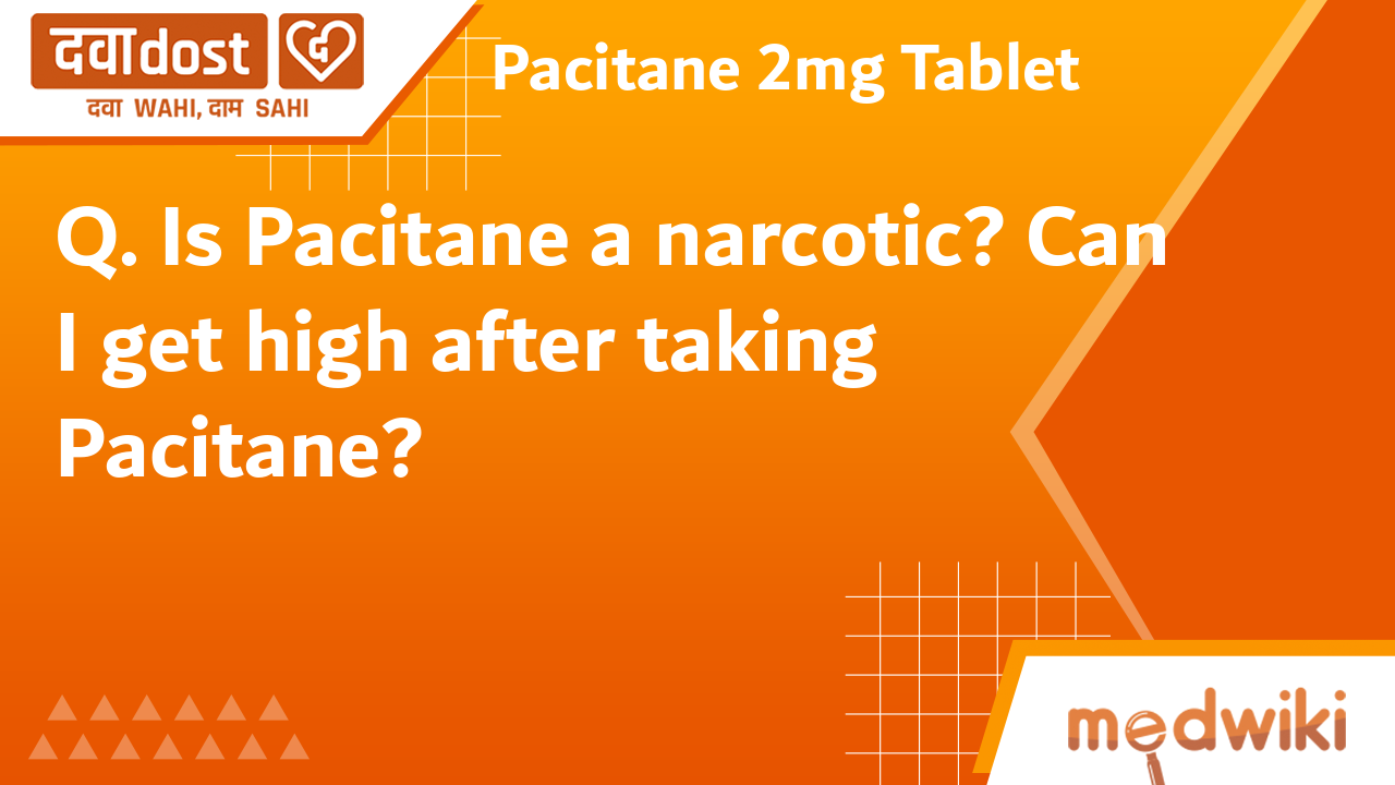 Pacitane 2mg Tablet 30s - Pfizer Ltd | Buy generic medicines at best ...