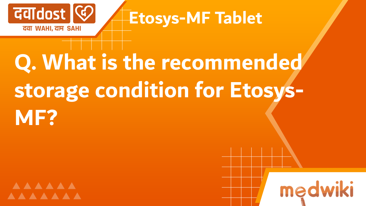 Etosys MF Tablet 10s - Systopic Laboratories Pvt Ltd | Buy generic ...