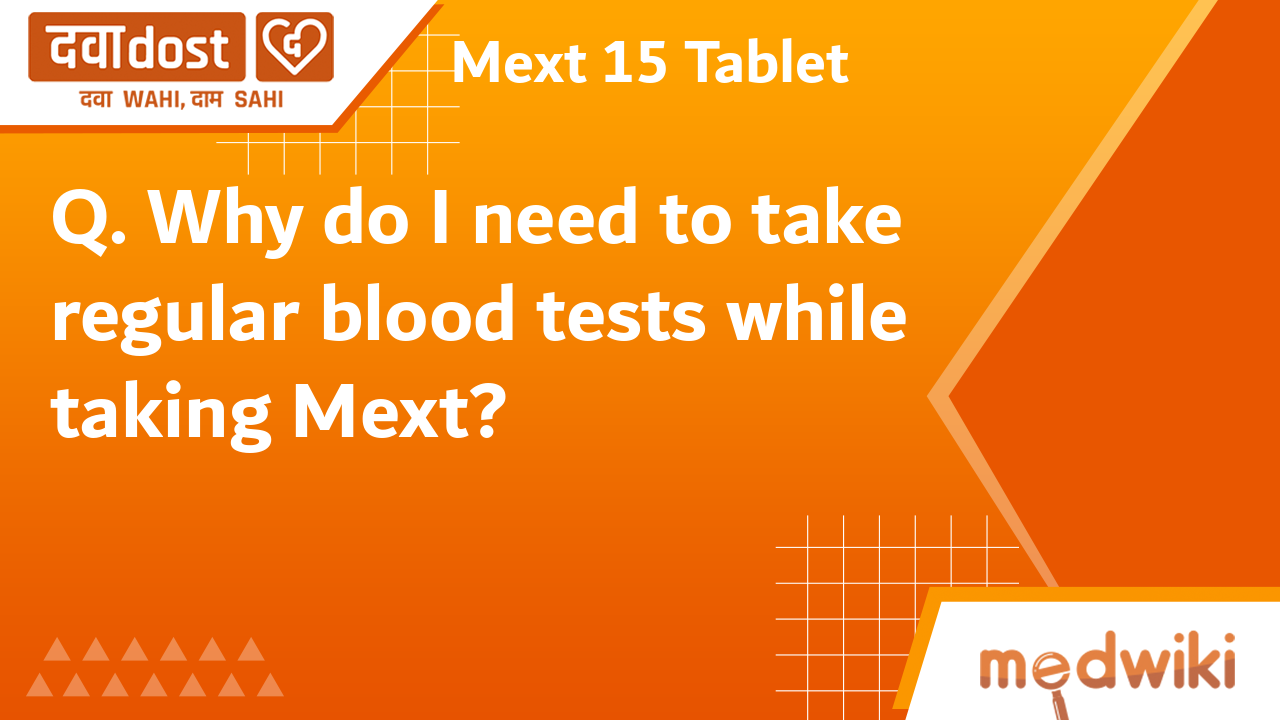 Mext 15 Tablet - Wallace Pharmaceuticals Pvt Ltd | Buy generic ...