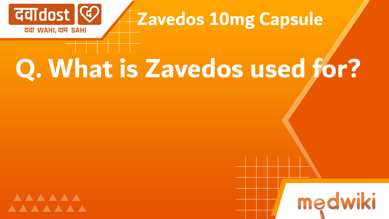 Zavedos 10mg Capsule - Pfizer Ltd | Buy generic medicines at best price ...