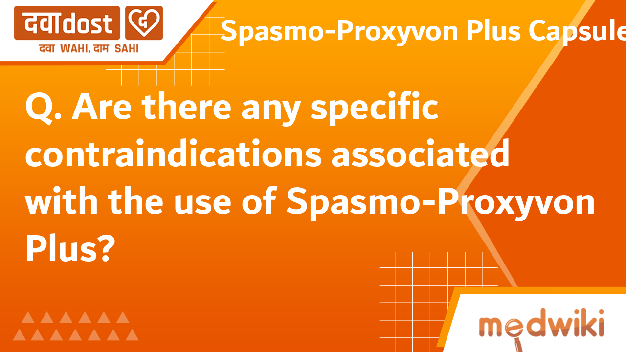 Spasmo-Proxyvon Plus Capsule - Wockhardt Ltd | Buy generic medicines at ...