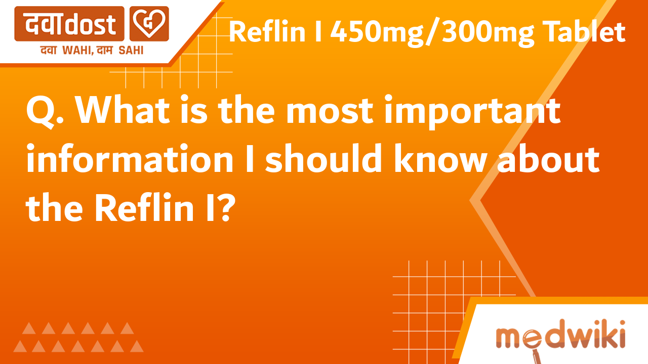 Reflin I 450mg/300mg Tablet - Lincoln Pharmaceuticals Ltd | Buy generic ...