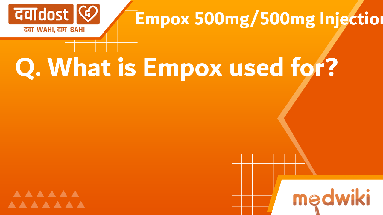 Empox 500mg/500mg Injection - Ancalima Lifesciences Ltd | Buy generic ...