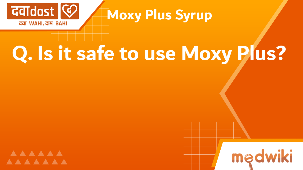 Moxy Plus Syrup - Eastern Drug | Buy generic medicines at best price ...