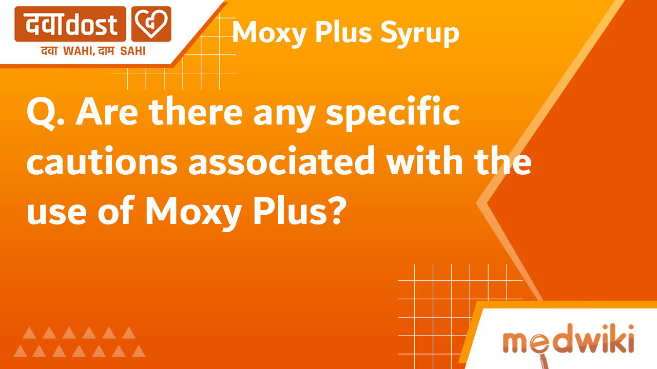 Moxy Plus Syrup - Eastern Drug | Buy generic medicines at best price ...