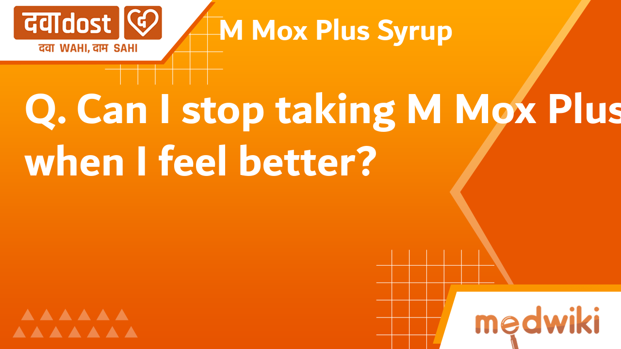 M Mox Plus Syrup - Meridian Medicare Ltd | Buy generic medicines at ...