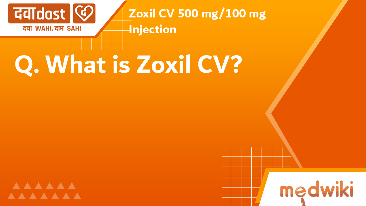 Zoxil CV 500 mg/100 mg Injection - Medley Pharmaceuticals | Buy generic ...