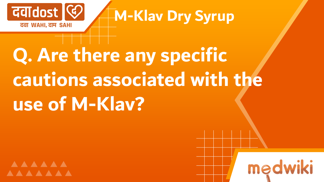 M-Klav Dry Syrup - Medial Pharma Ltd | Buy generic medicines at best ...