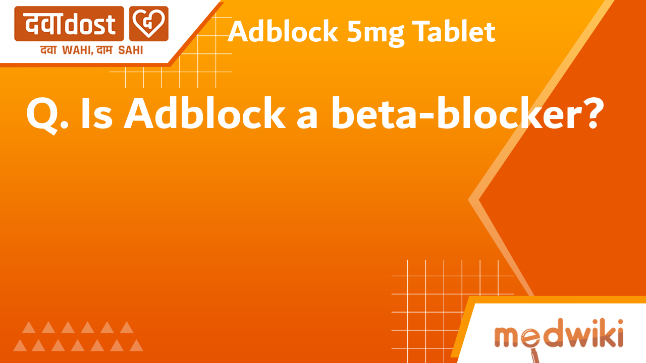 Adblock 5mg Tablet - Olcare Laboratories | Buy generic medicines at ...