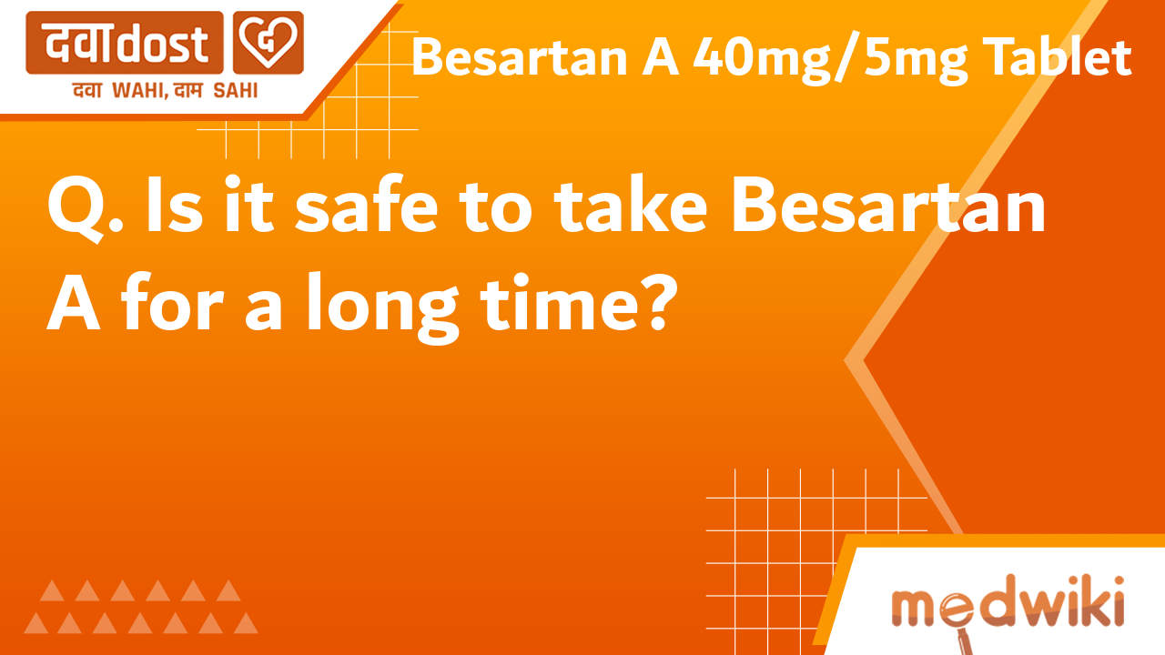Besartan A 40mg/5mg Tablet - Betamax Remedies | Buy generic medicines ...