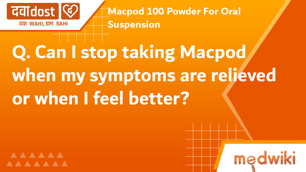Macpod 100 Powder For Oral Suspension 30ml - Macleods Pharmaceuticals ...