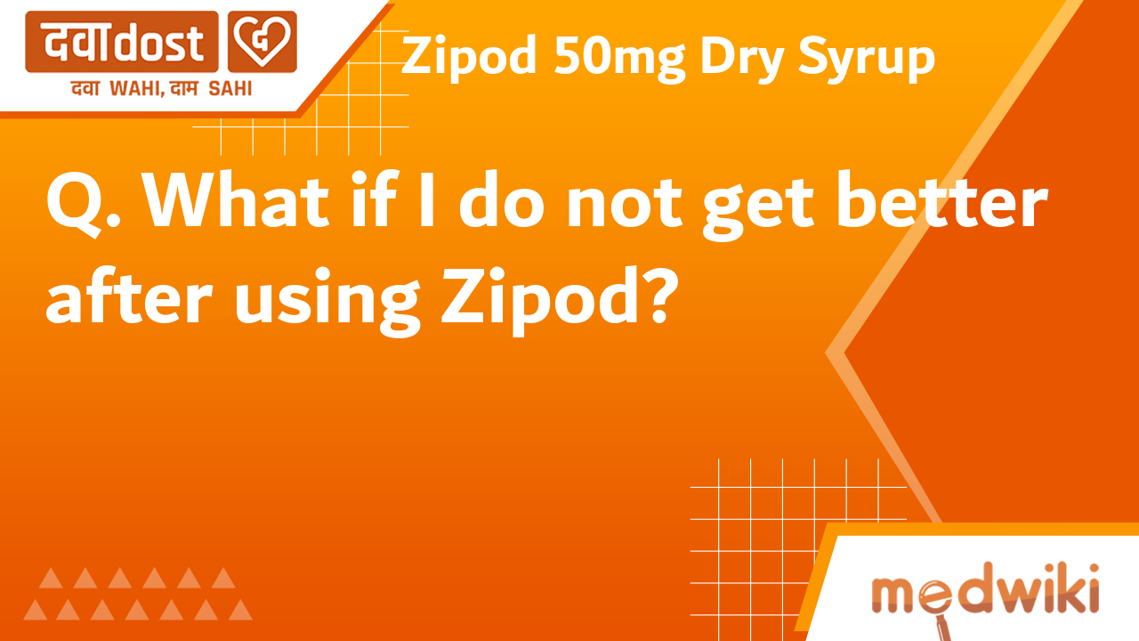 Zipod 50mg Dry Syrup 50ml - FDC Ltd | Buy generic medicines at best ...