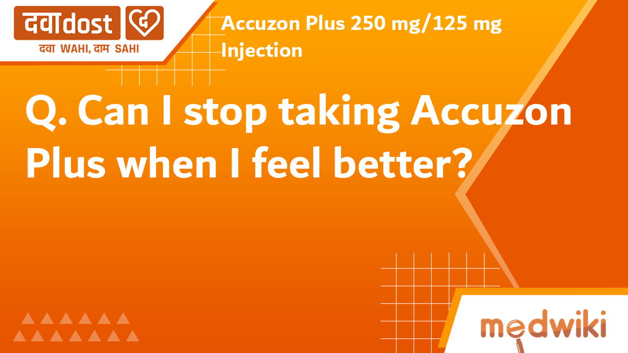 Accuzon Plus 250 mg/125 mg Injection - Macleods Pharmaceuticals Pvt Ltd ...